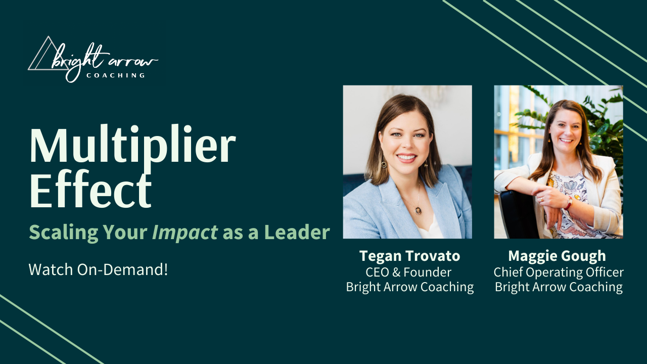 Webinar: Multiplier Effect: Scaling Your Impact as a Leader